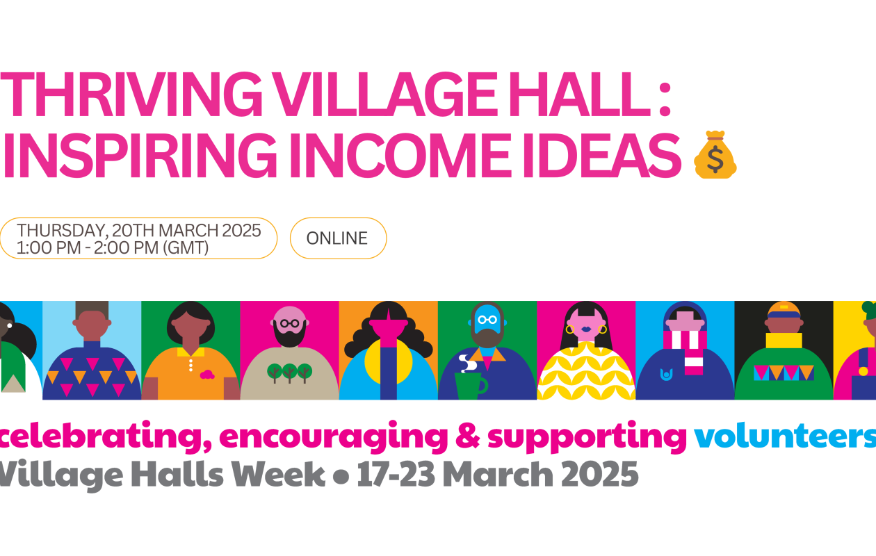 Thriving Village Halls: Inspiring Income Ideas Online Event – Register Now! | Scottish Rural Action